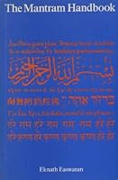 The Mantram Handbook by Eknath Easwaran