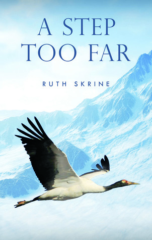 A Step Too Far by Ruth Skrine