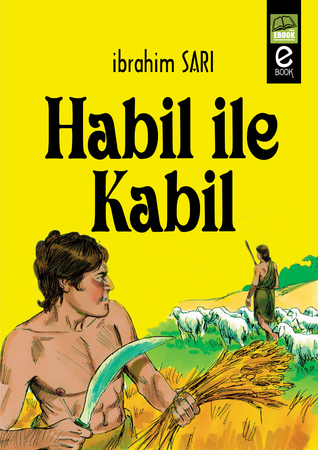 Habil ile Kabil by İbrahim Sarı