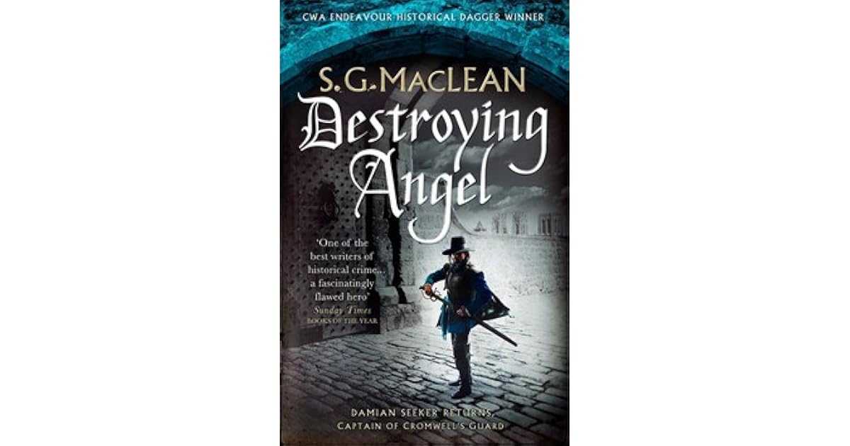 Destroying Angel (Damian Seeker #3) by S.G. MacLean