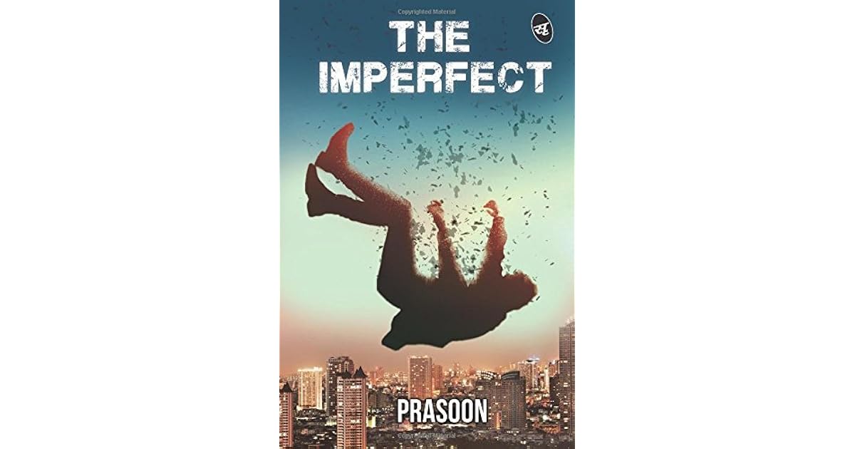 The Imperfect by Prasoon