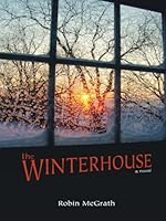 The Winterhouse by Robin McGrath