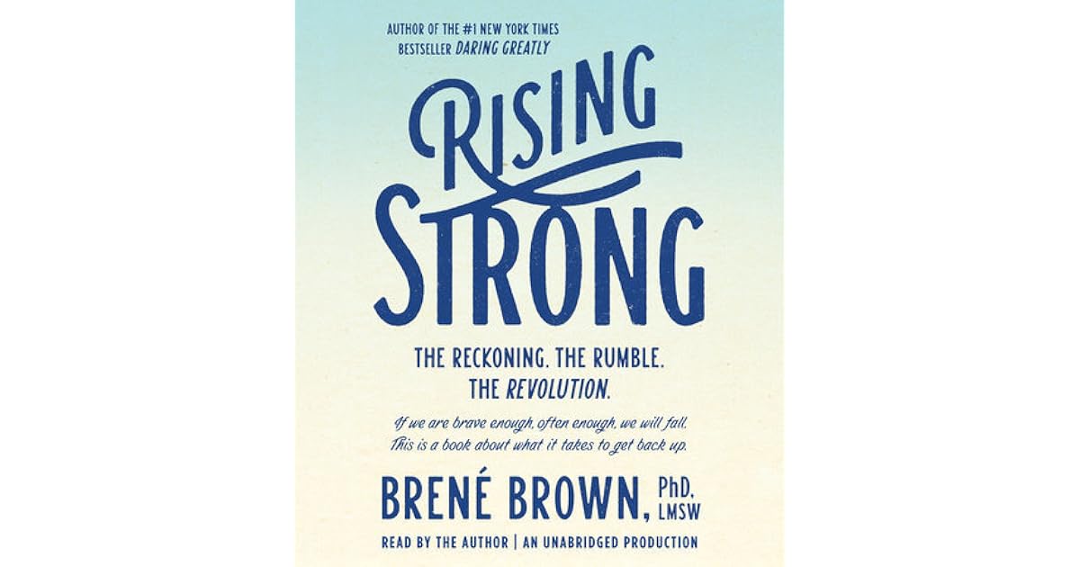 Rising Strong by Brené Brown