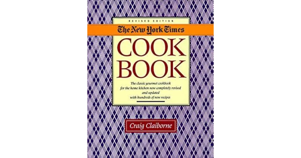 New York Times Cookbook by Craig Claiborne