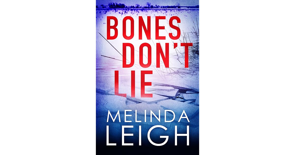 Bones Don't Lie (Morgan Dane, #3) by Melinda Leigh