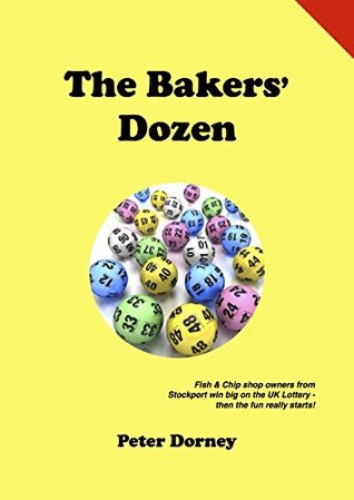 The Bakers' Dozen by Peter Dorney