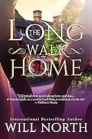 The Long Walk Home by Will North