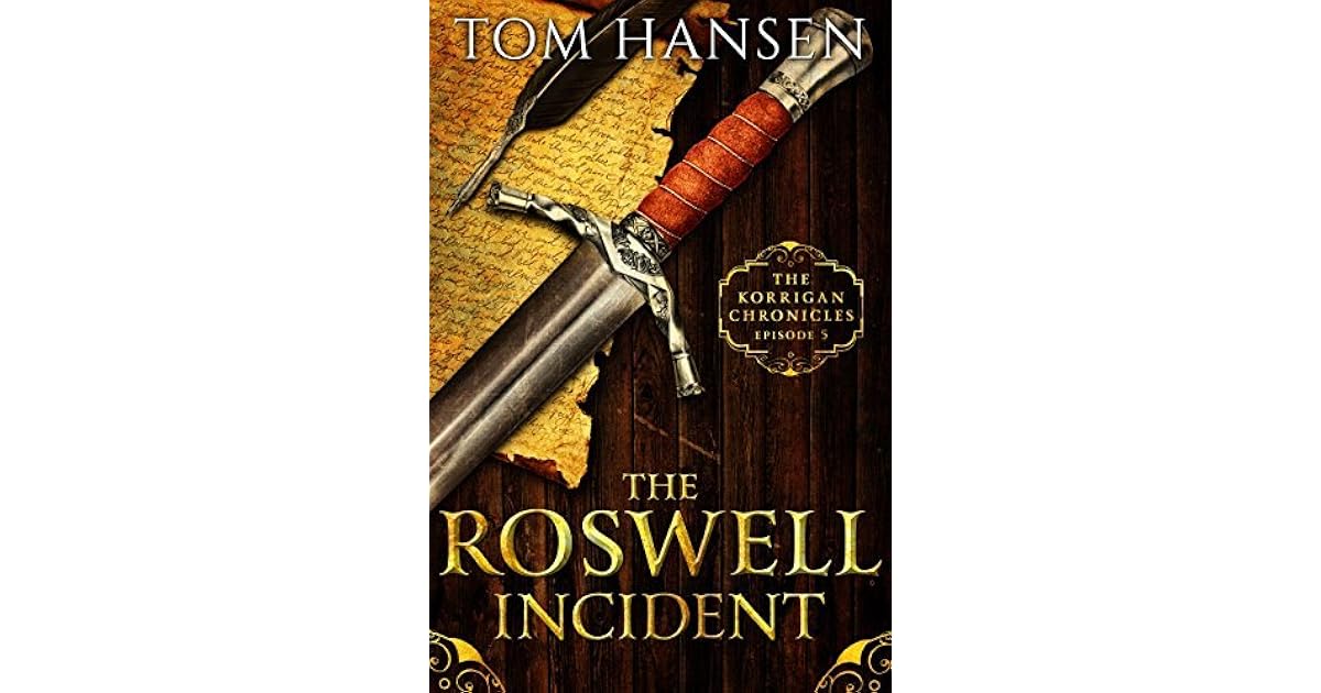 The Roswell Incident by Tom Hansen