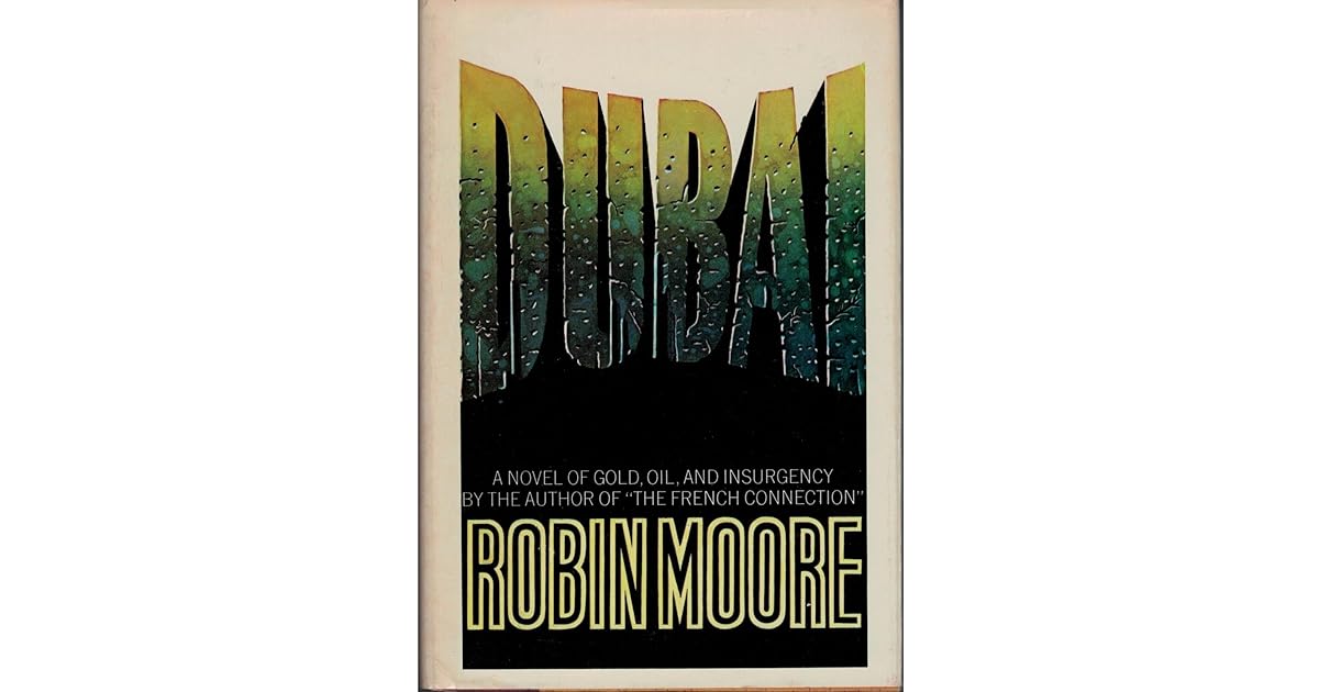 Dubai by Robin Moore