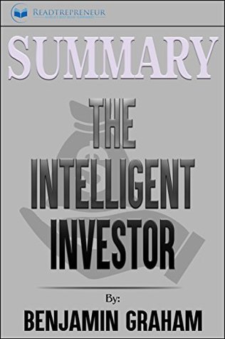 Summary: The Intelligent Investor: The Definitive Book on Value ...