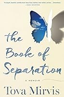 The Book of Separation by Tova Mirvis