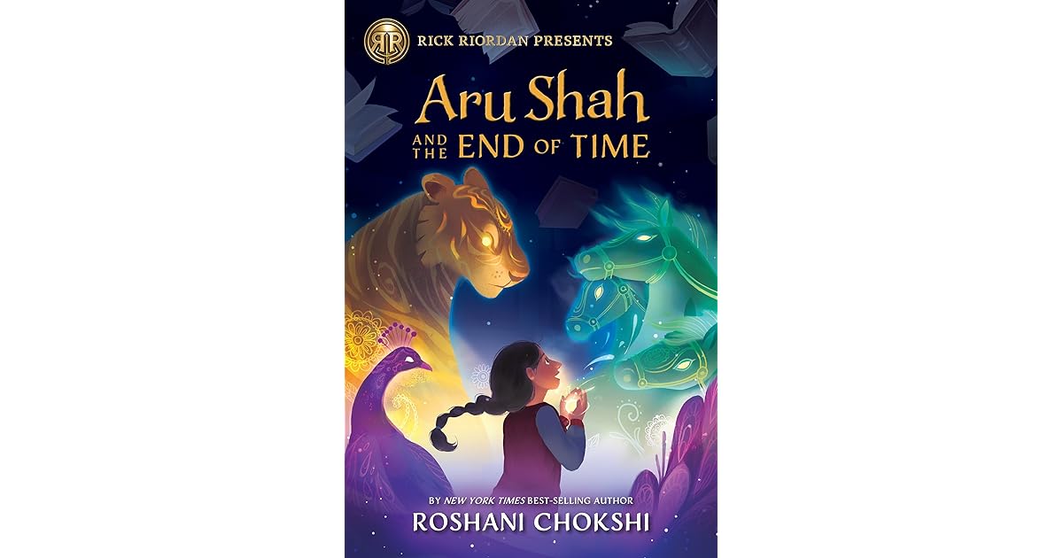 Aru Shah and the End of Time by Roshani Chokshi
