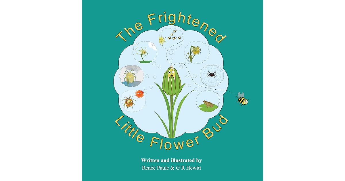 Book giveaway for The Frightened Little Flower Bud by Renée Paule Oct ...