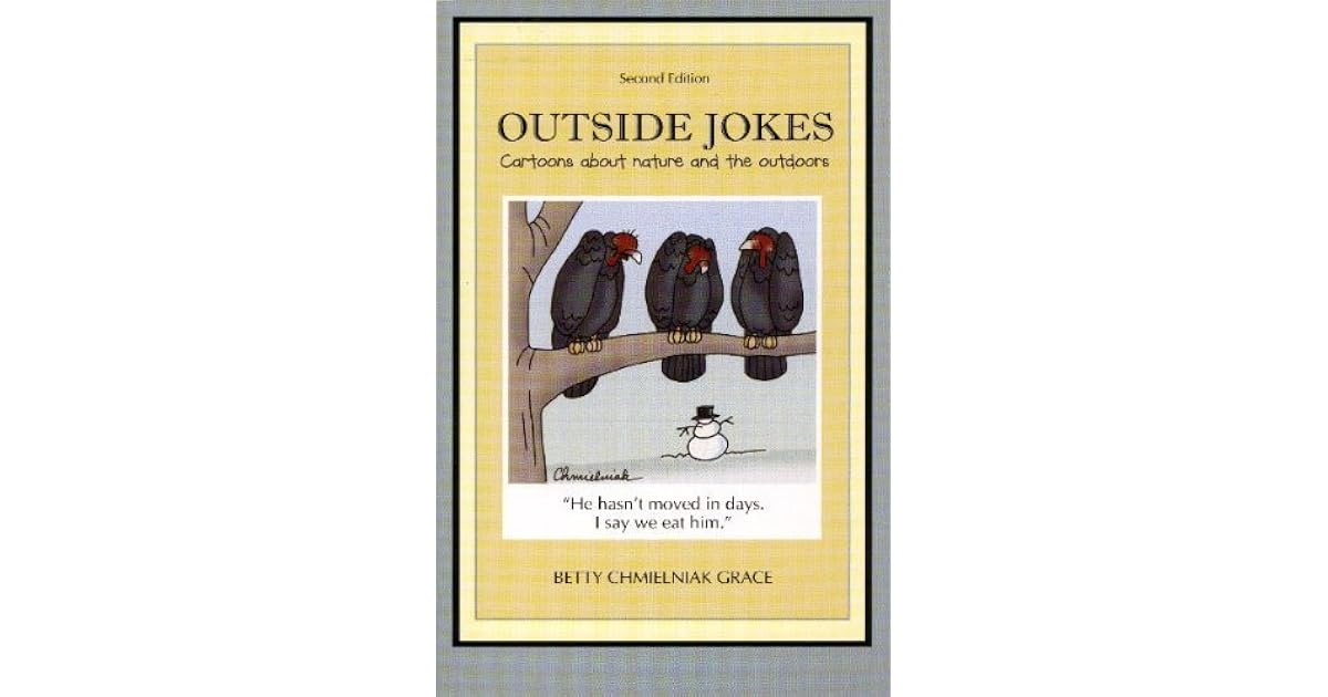 Outside Jokes by Betty Chmielniak Grace