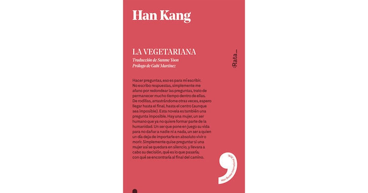 La vegetariana by Han Kang