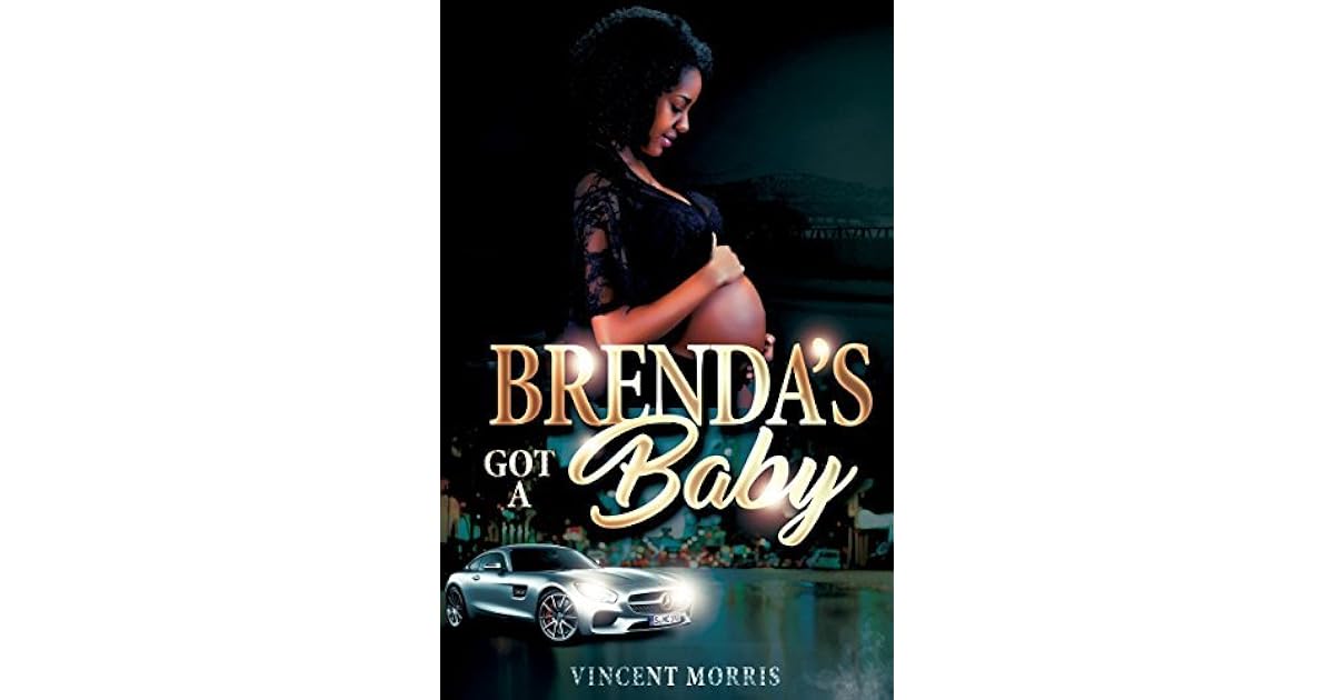 BRENDA'S GOT A BABY by Vincent Morris