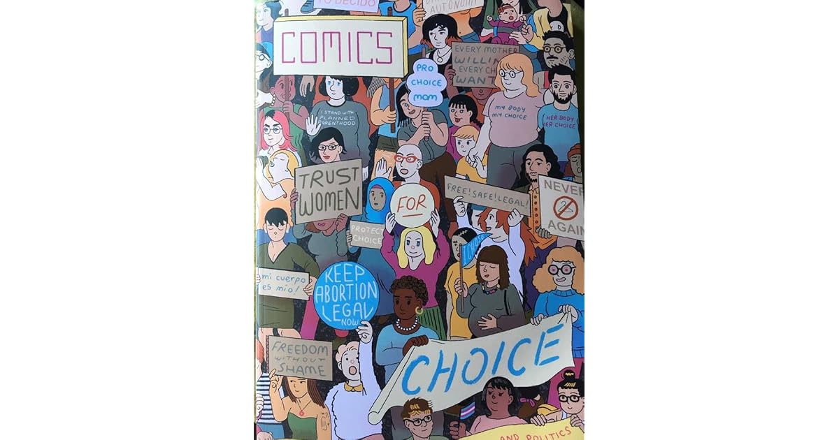 Comics for Choice: Illustrated Abortion Stories, History and Politics ...