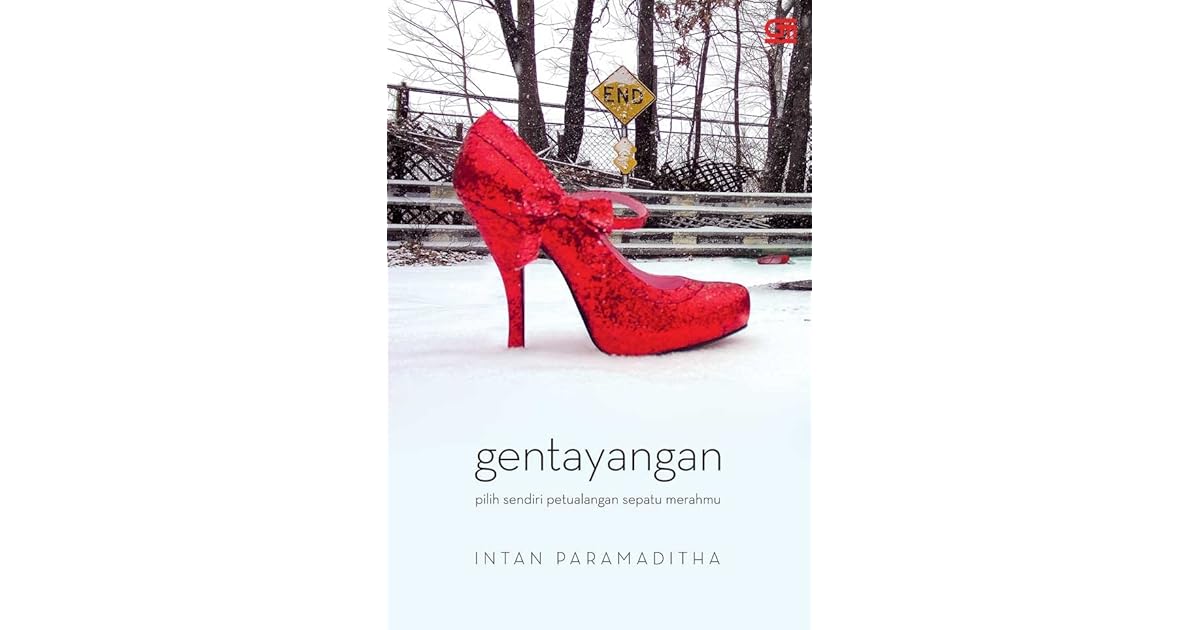 Gentayangan: Pilih Sendiri Petualangan Sepatu Merahmu by Intan Paramaditha