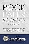 The Official Rock Paper Scissors Strategy Guide by Douglas Walker