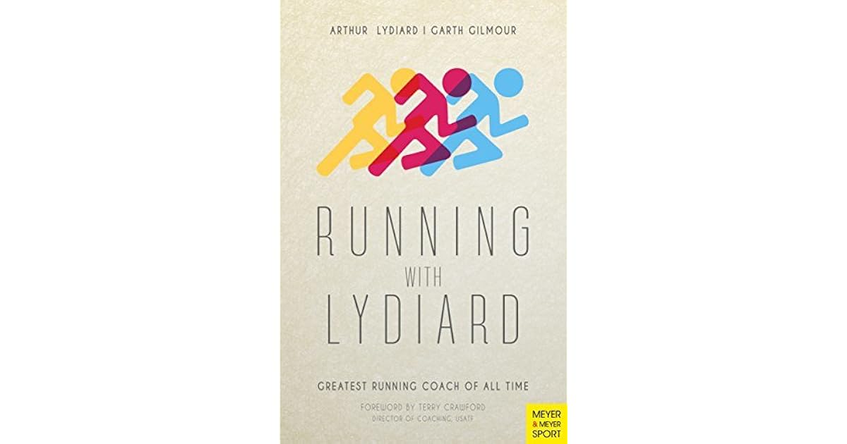 Running With Lydiard by Arthur Lydiard