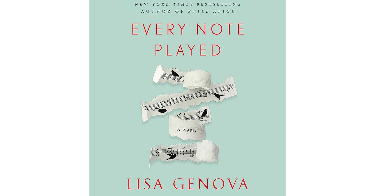 Every Note Played by Lisa Genova