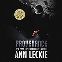 Provenance by Ann Leckie