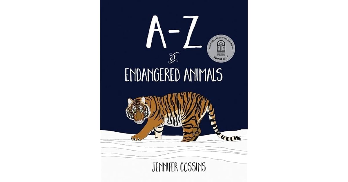 A-Z of Endangered Animals by Jennifer Cossins