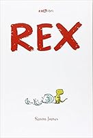 Rex by Simon James