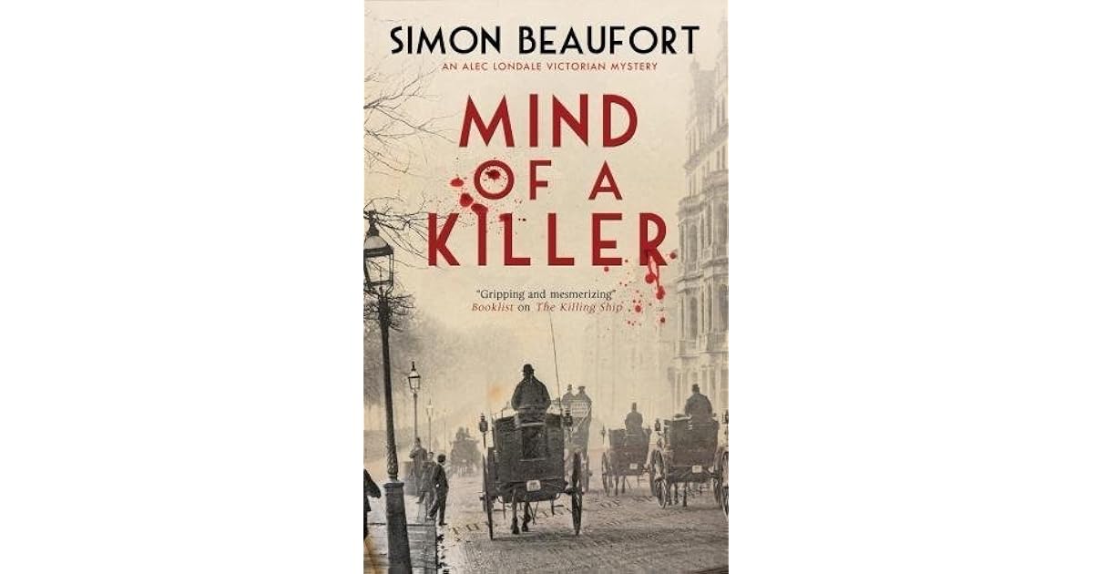 Mind of a Killer (Alex Lonsdale, #1) by Simon Beaufort