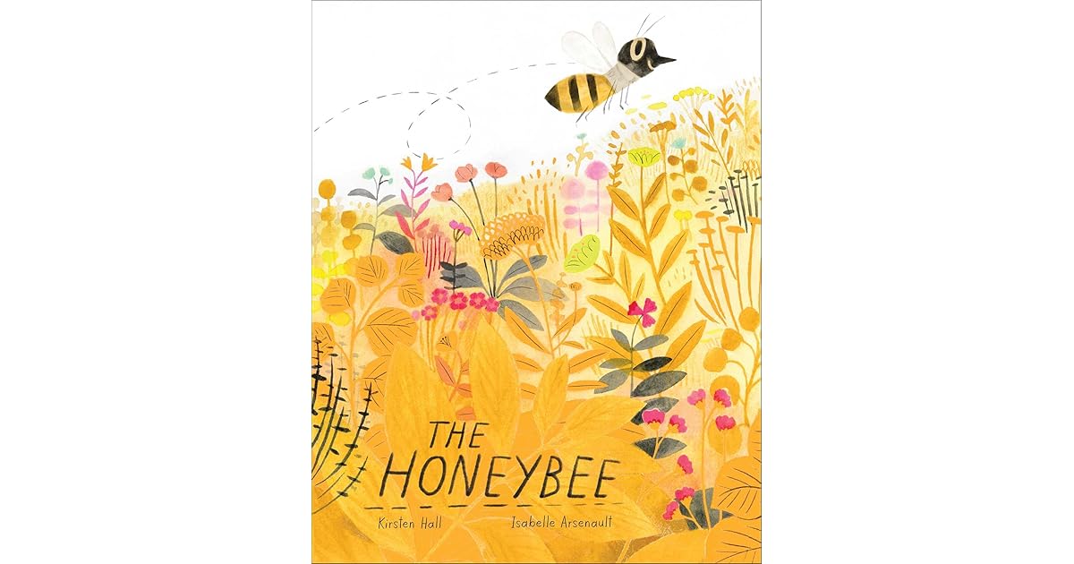 The Honeybee by Kirsten Hall