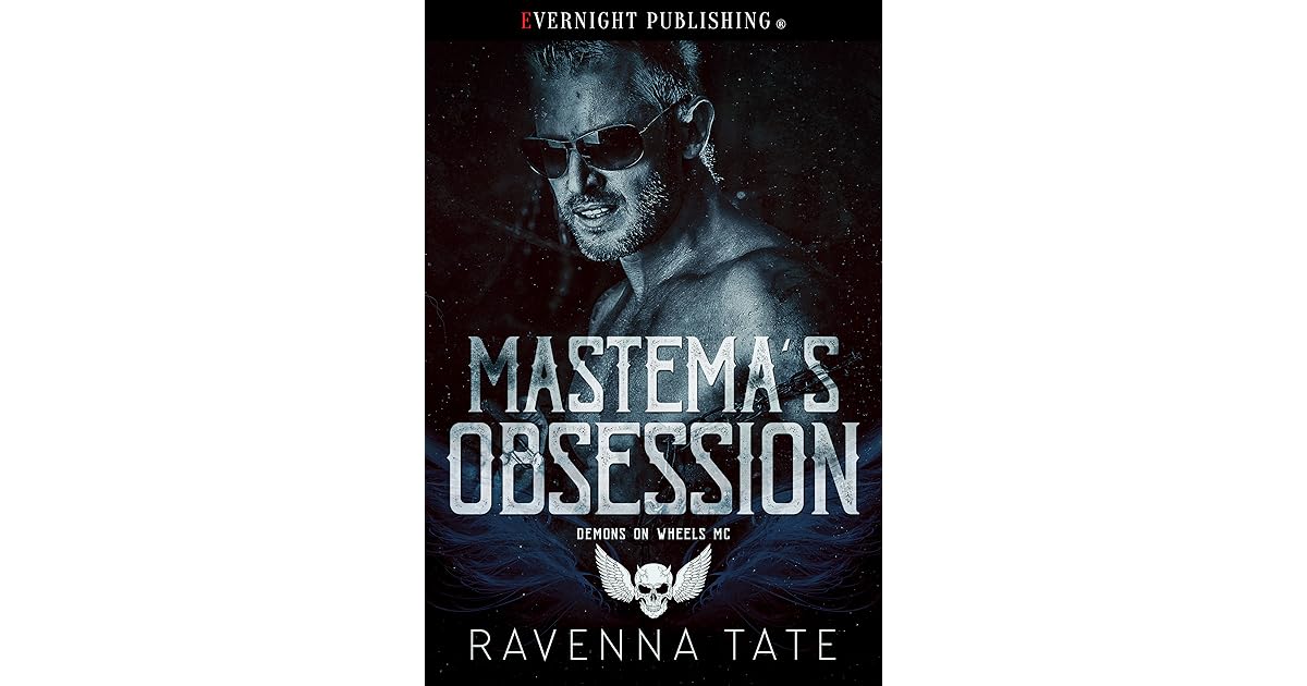 Mastema's Obsession (Demons On Wheels MC #3) by Ravenna Tate