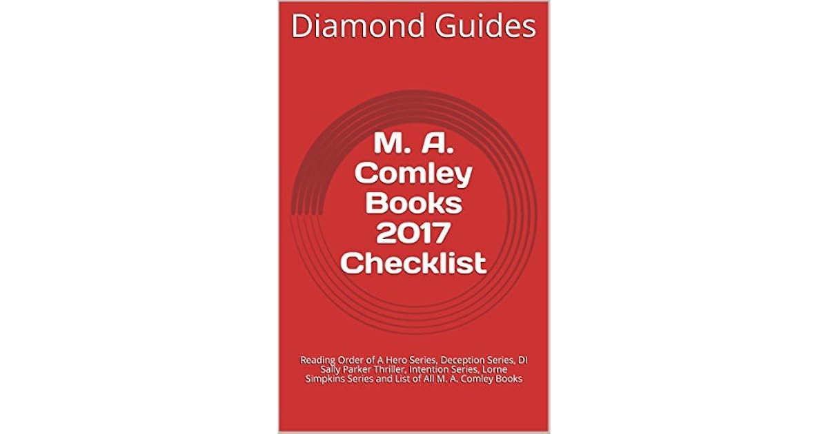 M. A. Comley Books 2017 Checklist: Reading Order of A Hero Series ...