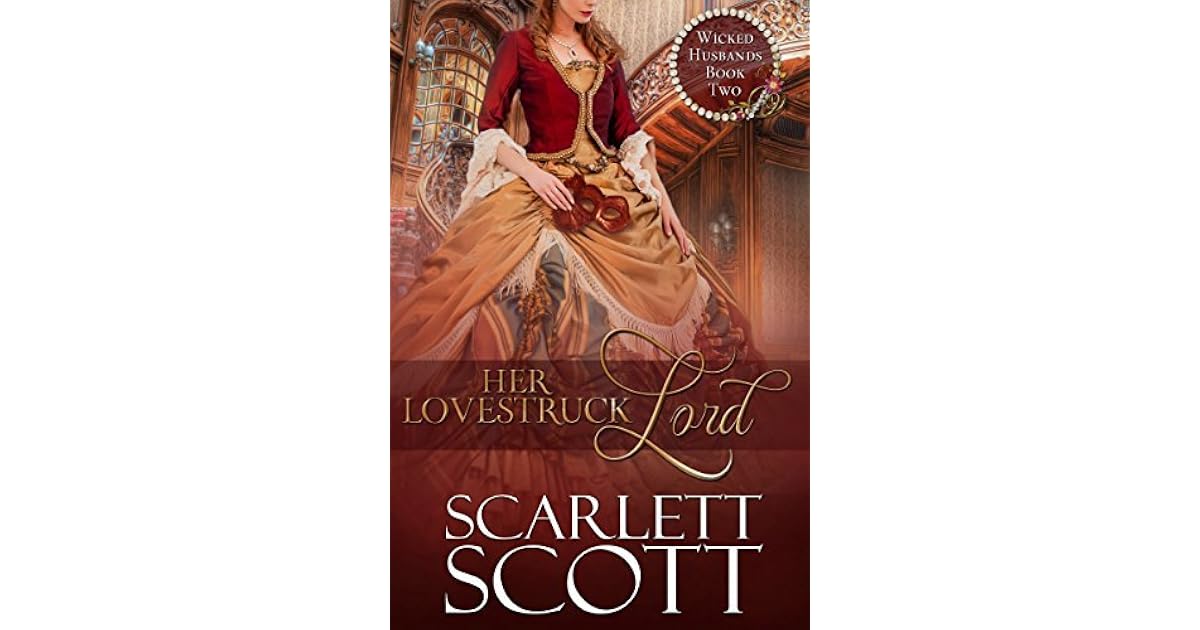 A note and highlight from Her Lovestruck Lord (Wicked Husbands #2) by ...