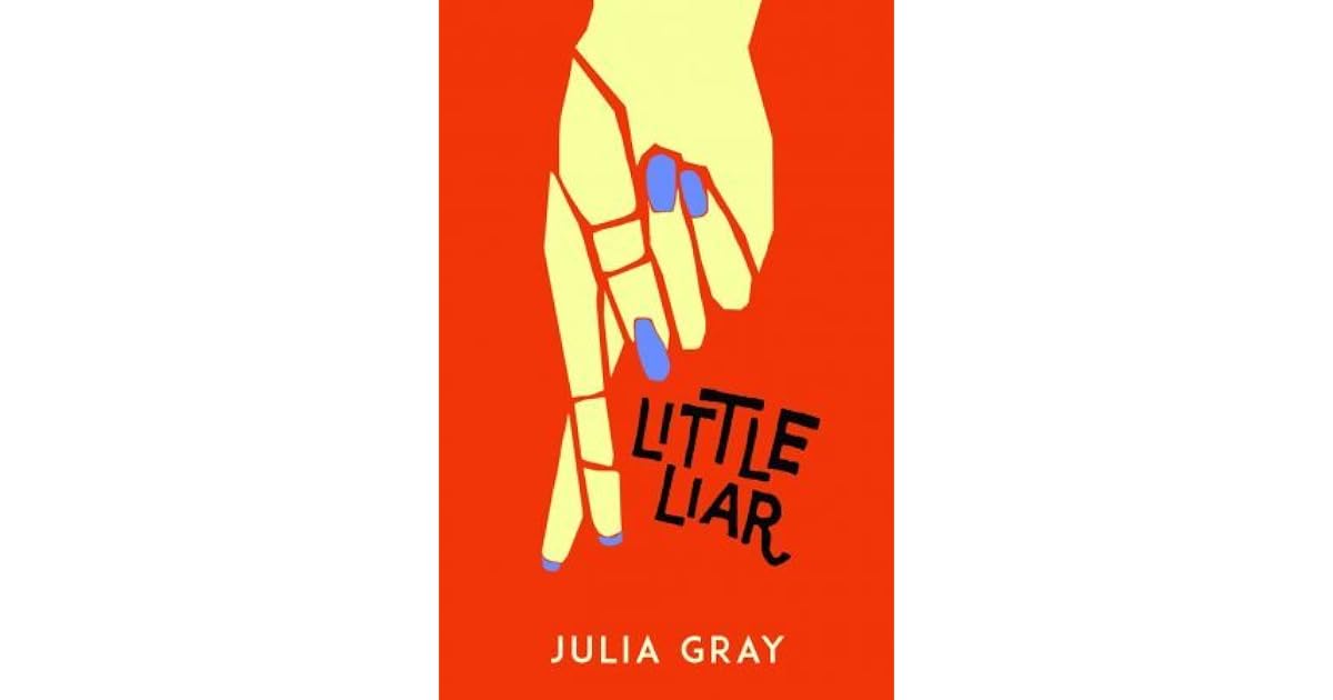 Little Liar by Julia Gray