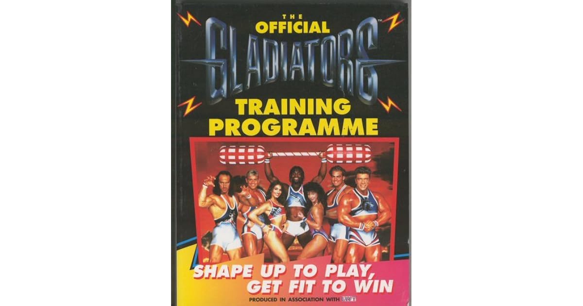 The Official Gladiators Training Programme by John Anderson