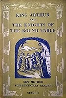 King Arthur and the Knights of the Round Table by D.K. Swan