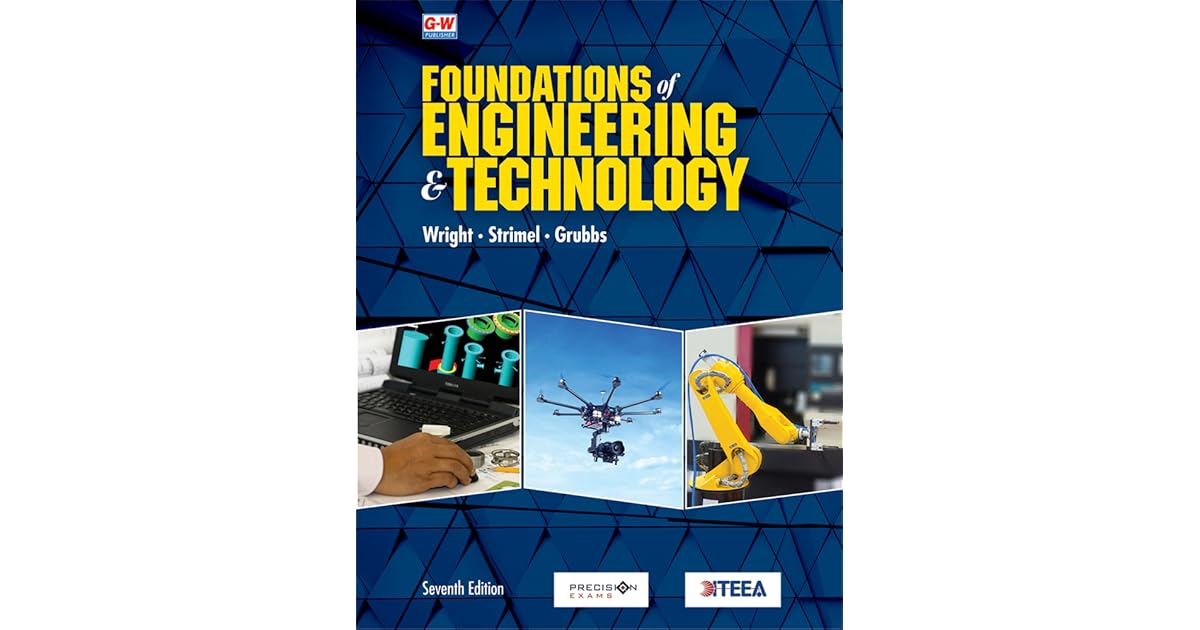 Foundations of Engineering Technology by R. Thomas Wright