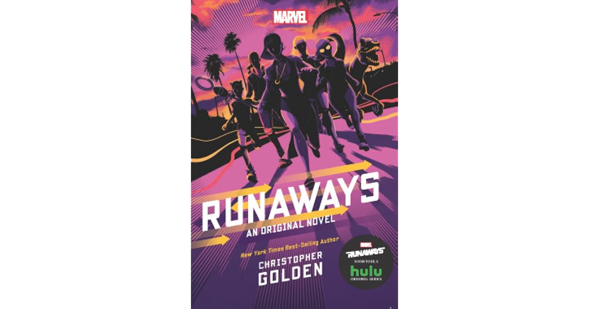 Runaways: An Original Novel by Christopher Golden
