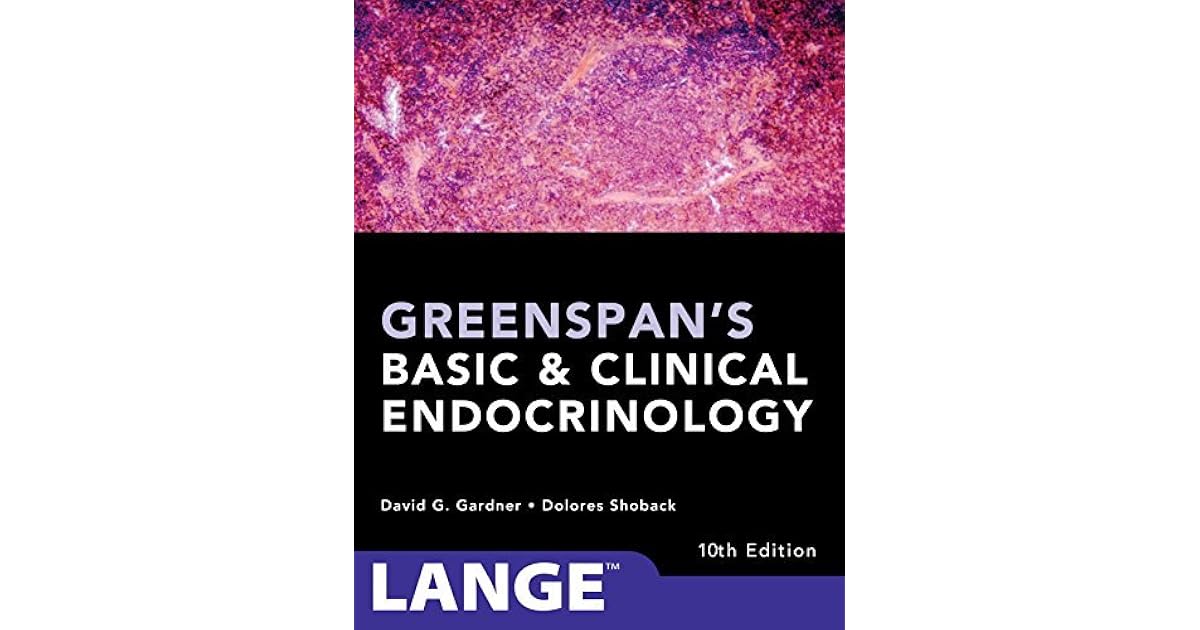 Greenspan's Basic and Clinical Endocrinology, Tenth Edition by David G ...