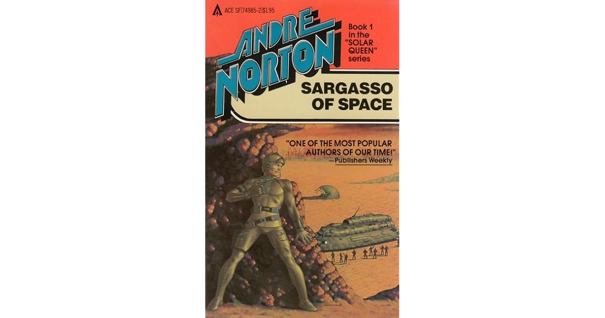Sargasso of Space (Solar Queen Series, Book 1) by Andre Norton