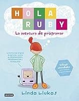 Hello Ruby: Adventures in Coding by Linda Liukas