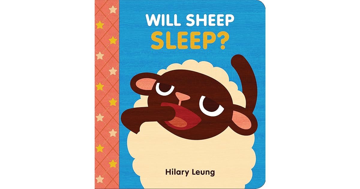 Will Sheep Sleep? by Hilary Leung