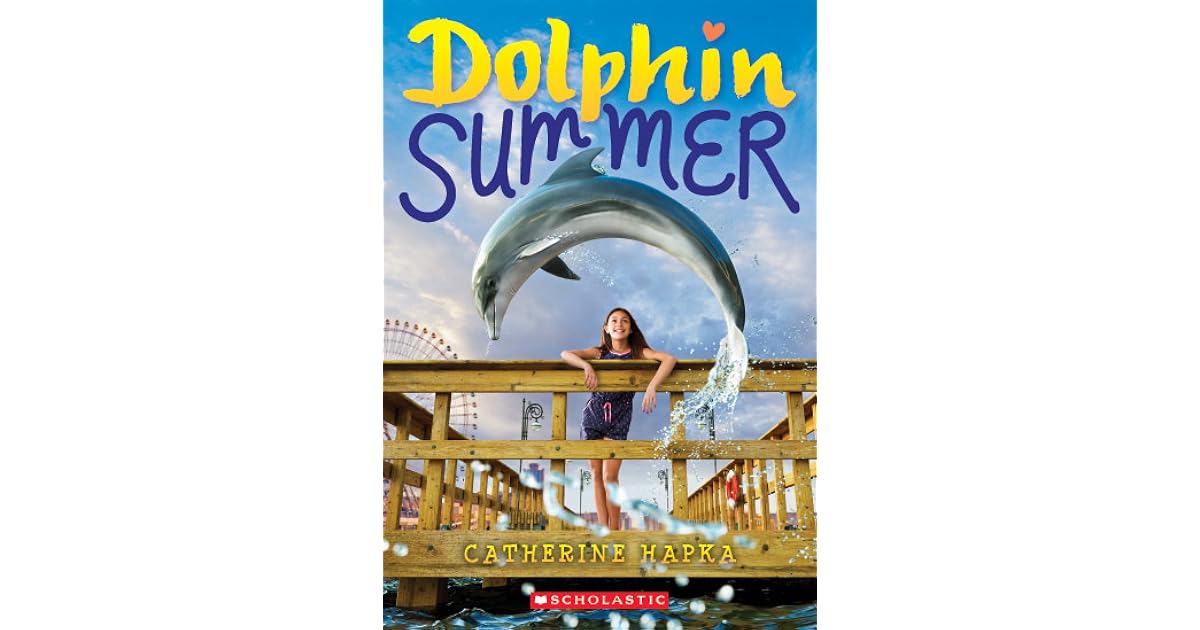 Dolphin Summer by Catherine Hapka