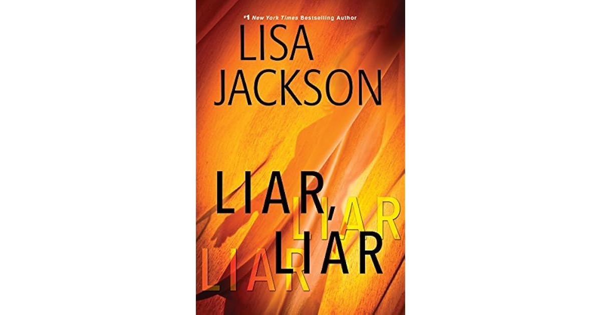 Liar, Liar by Lisa Jackson