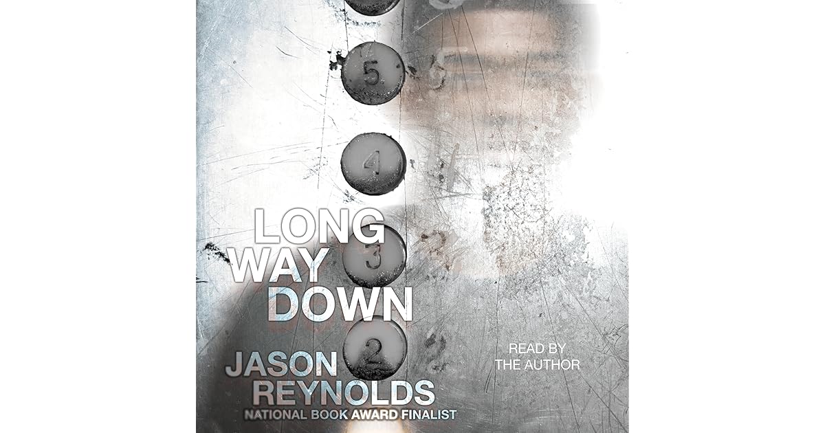 Long Way Down by Jason Reynolds