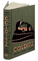 Colditz: The Full Story by P.R. Reid