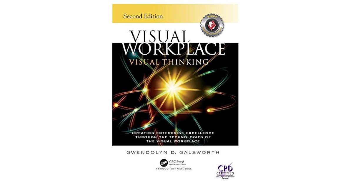 Visual Workplace Visual Thinking: Creating Enterprise Excellence ...