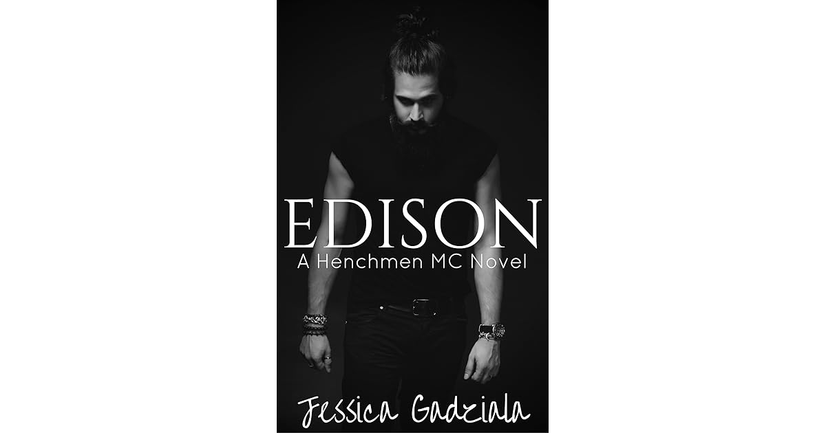 Edison (The Navesink Bank Henchmen MC, #10) by Jessica Gadziala