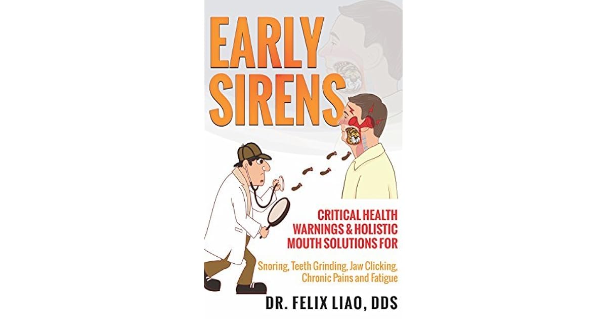 Early Sirens: Critical Health Warnings & Holistic Mouth Solutions for ...
