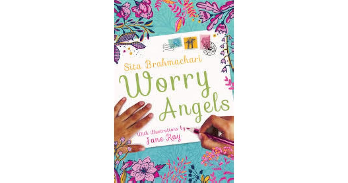 Worry Angels by Sita Brahmachari